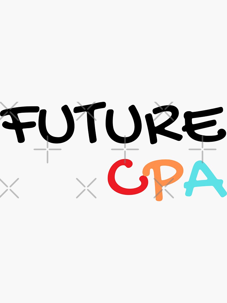 "Future CPA" Sticker for Sale by TomorrowQuotes | Redbubble