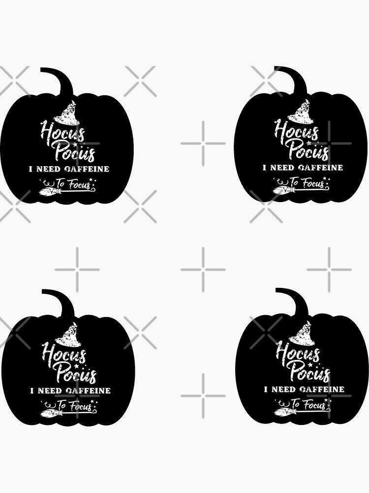 "Halloween Hocus Pocus I Need Caffeine To Focus Distressed Style ...