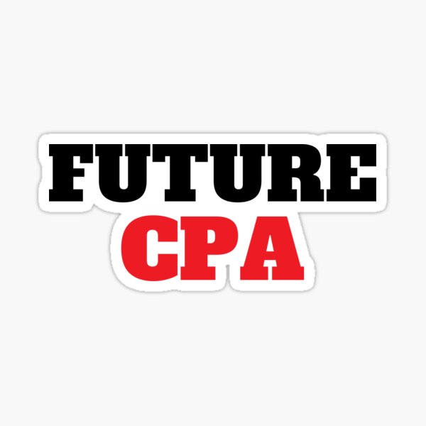 "Future CPA" Sticker for Sale by TomorrowQuotes | Redbubble