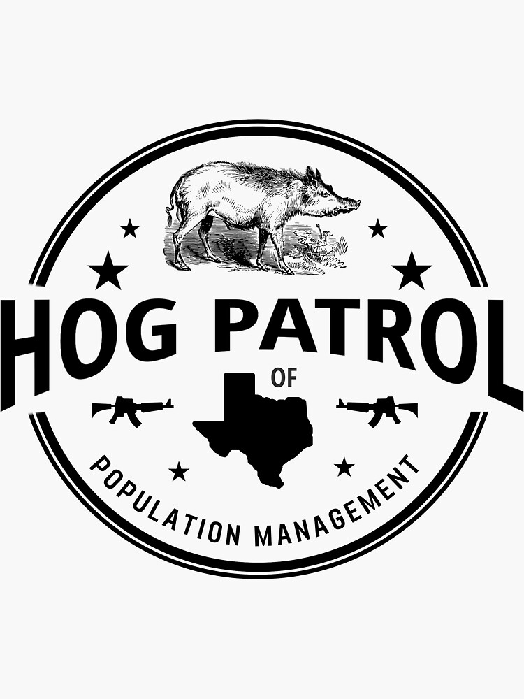 "Hog Patrol of Texas" Sticker for Sale by andyzdesigns | Redbubble
