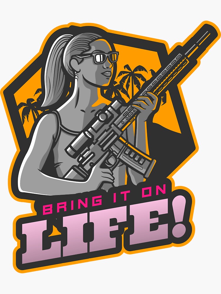"Bring it on Life!" Sticker for Sale by JustWhatYouWant | Redbubble