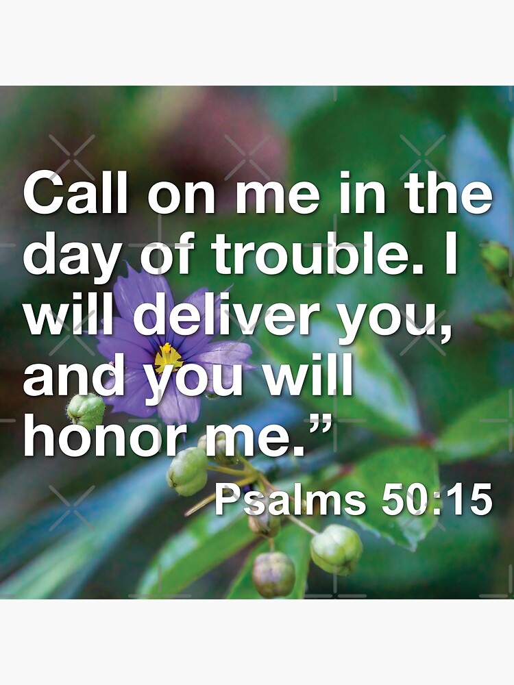 "Psalms 50 15 - Inspirational Bible Verse" Sticker for Sale by ...