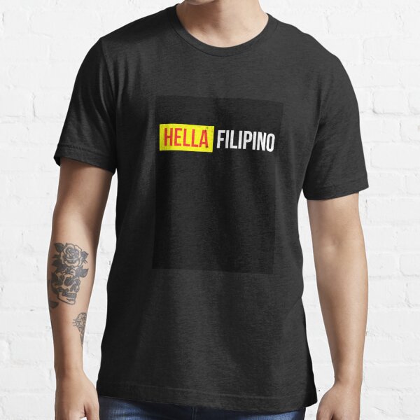 "Hella Filipino Philippines Adobo Roots Family Pinoy k" T-shirt for ...
