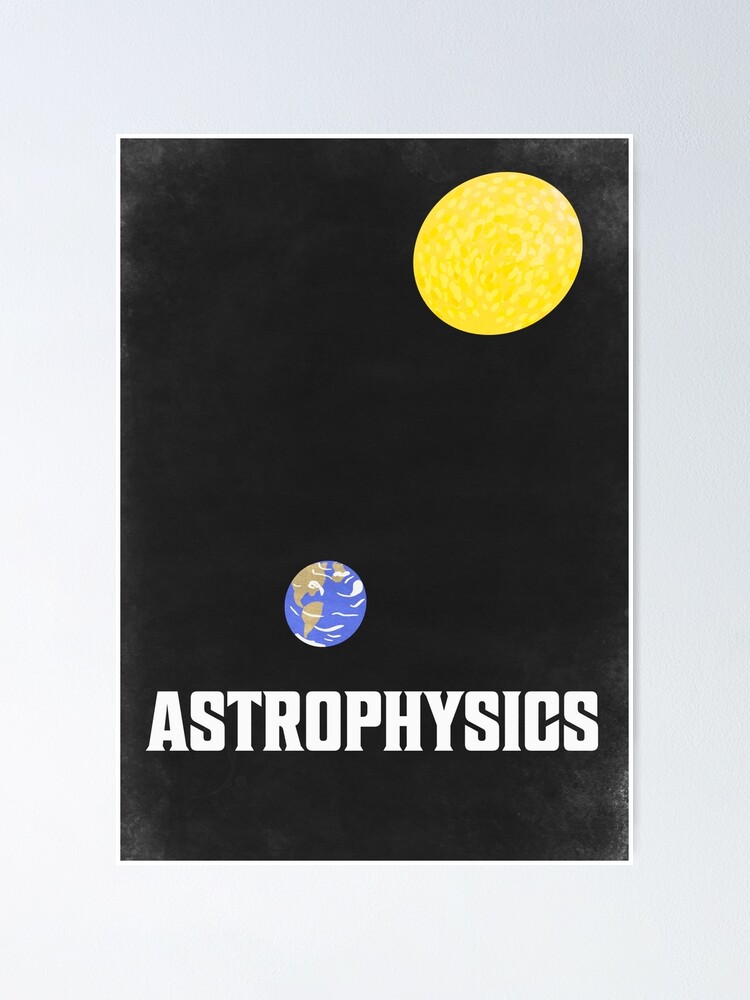 "Vintage Education Astrophysics Poster" Poster for Sale by ...