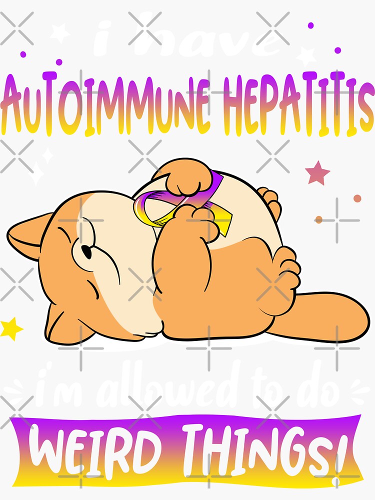 Pegatina «Conciencia de la hepatitis autoinmune Es gracioso, tengo ...