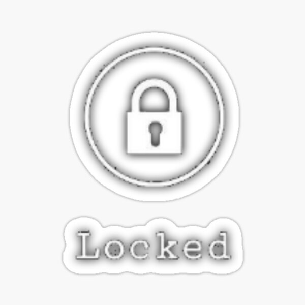 "Locked " Sticker for Sale by sunwukong-sage | Redbubble