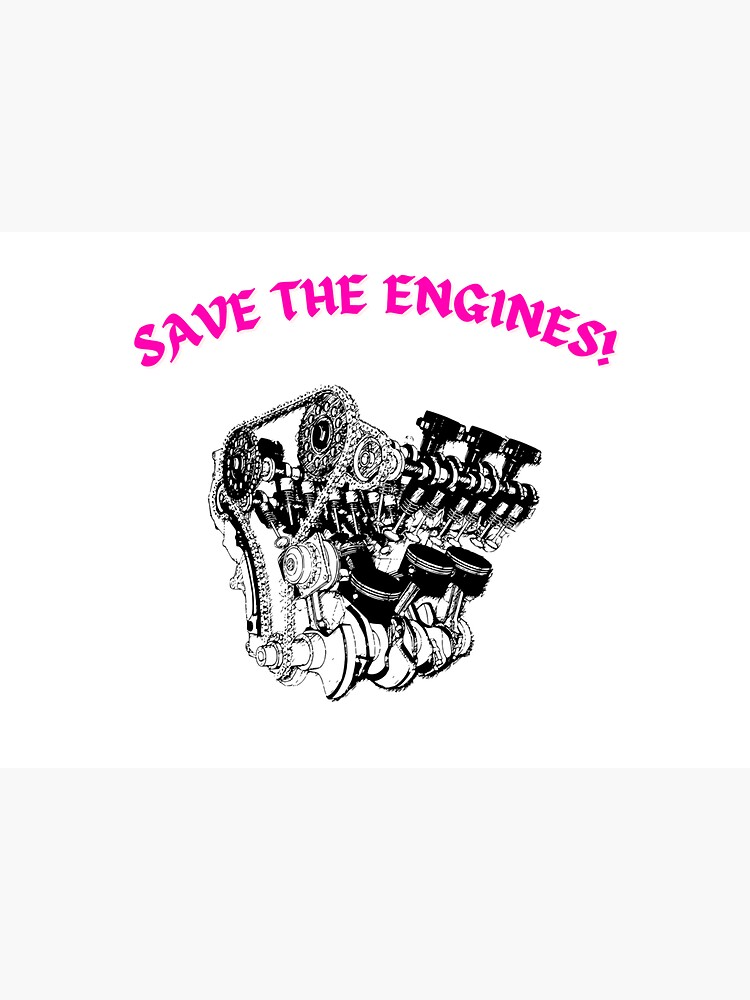 "SAVE THE ENGINES" Sticker for Sale by WillettsDesignz | Redbubble