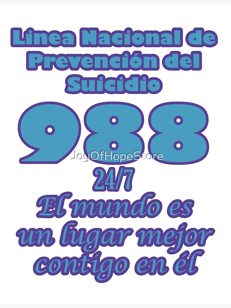 "National Suicide Prevention Lifeline 988 in Spanish" Poster for Sale ...