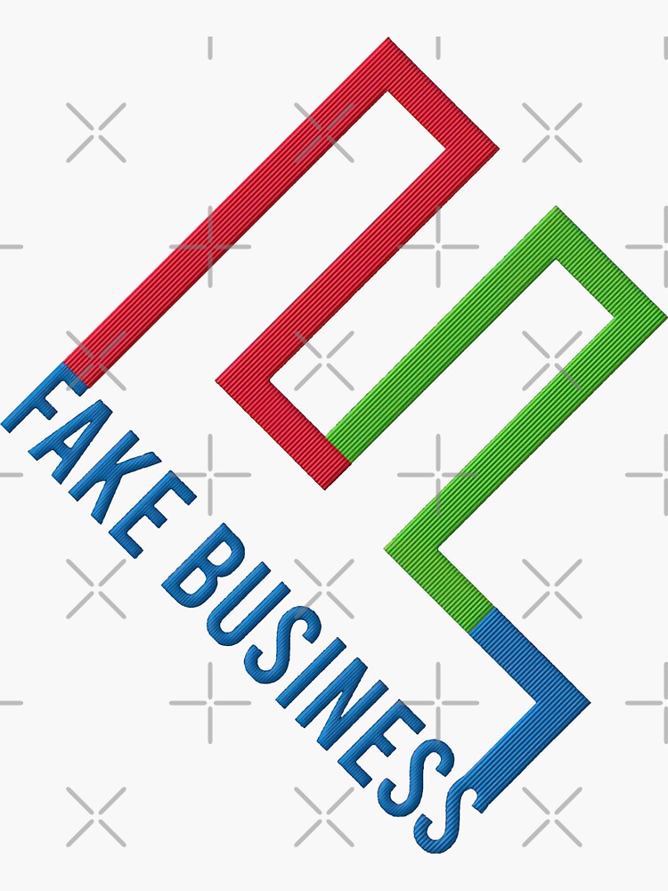 "Fake Business" Sticker for Sale by RosalindaRojas | Redbubble