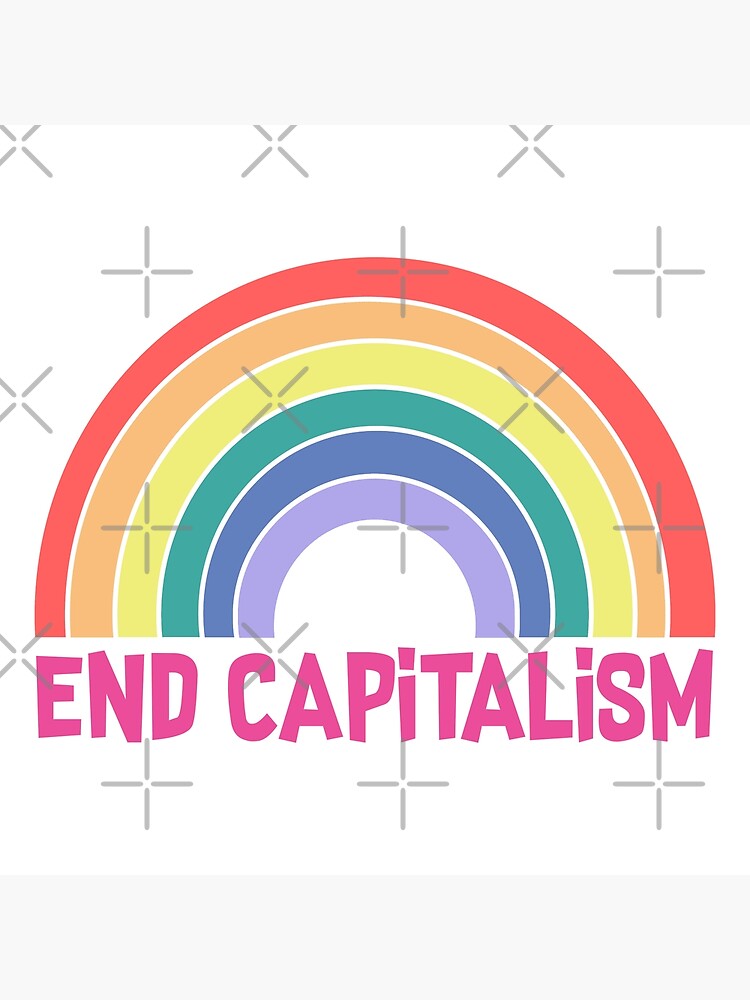 "End Capitalism" Poster for Sale by novius | Redbubble