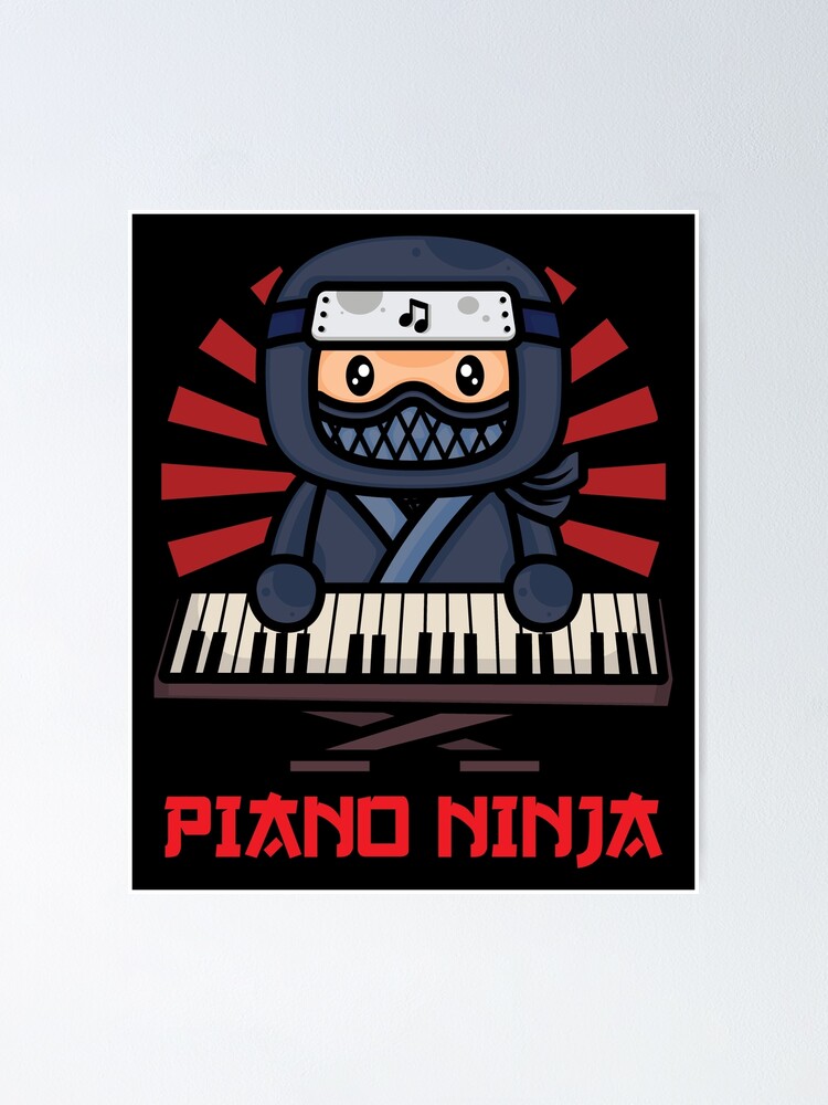 "Piano Ninja Pianist Warrior Funny Keyboard Player Asia" Poster for ...