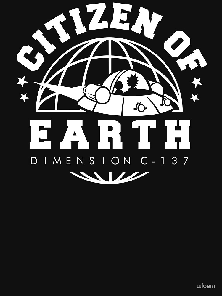 "Earth Dimension C-137" T-shirt for Sale by wloem | Redbubble | rick ...