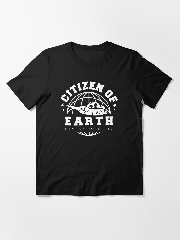 "Earth Dimension C-137" T-shirt for Sale by wloem | Redbubble | rick ...