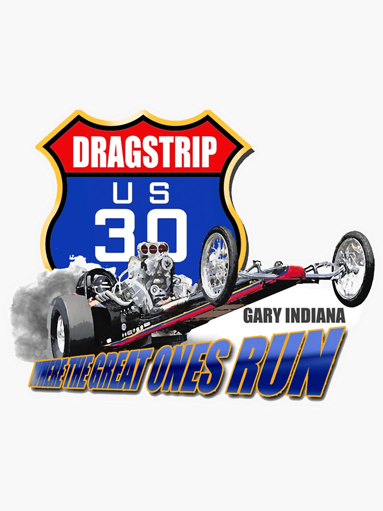 "Us dragstrip" Sticker for Sale by MaloneAnne | Redbubble