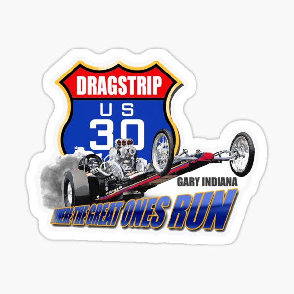 "Us dragstrip" Sticker for Sale by MaloneAnne | Redbubble