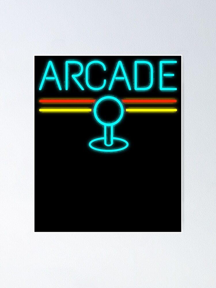 "Neon arcade gaming" Poster for Sale by DELLLOCK | Redbubble