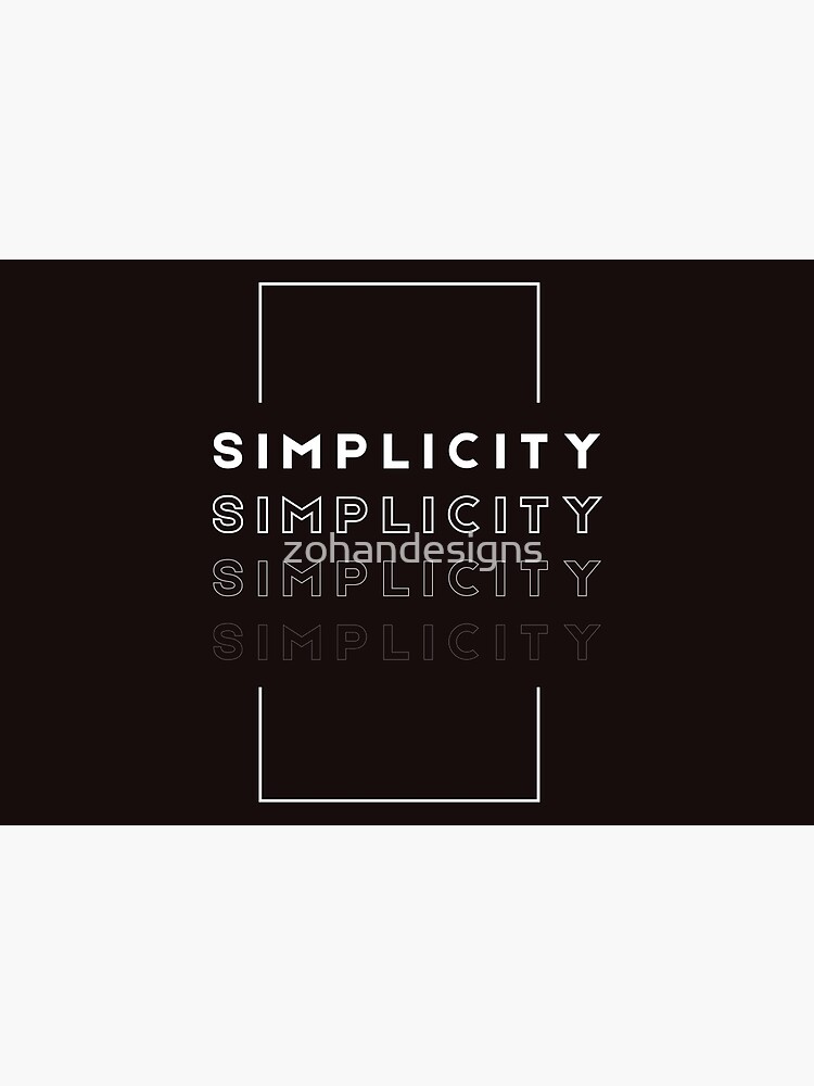"Simplicity" Poster for Sale by zohandesigns | Redbubble
