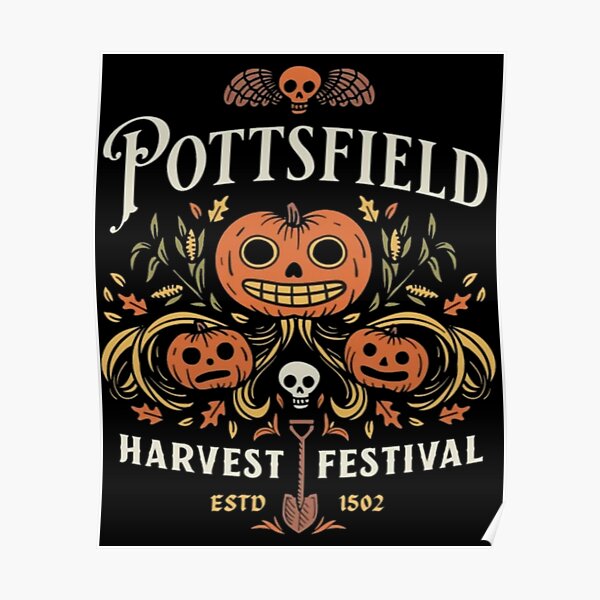 "pottsfield harvest festival Don your vegetables" Poster for Sale by ...