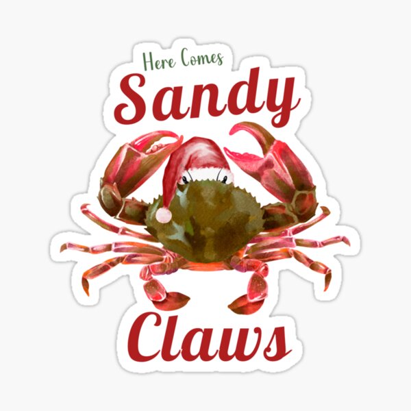 "Cute Here Comes Sandy Claw " Sticker for Sale by Alycia--Reichel ...