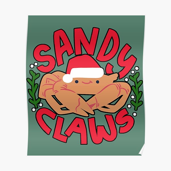 "Cute Sandy Claws Crustaceancore Christmas Cartoon Crab Humor " Poster ...
