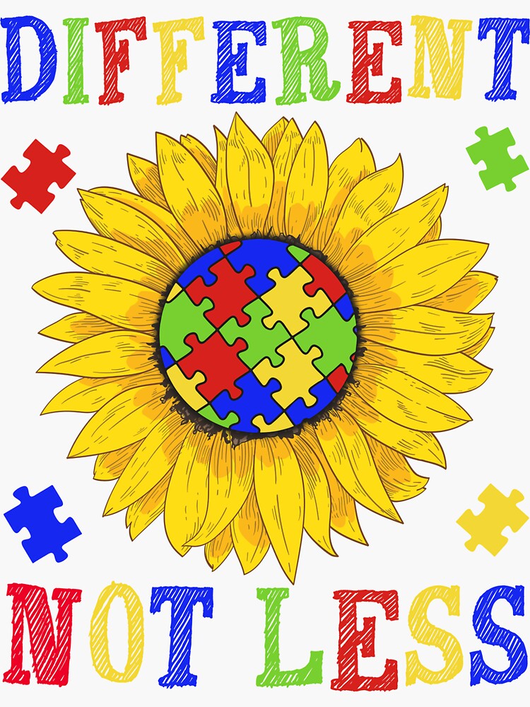 "Different Not Less Autism Awareness" Sticker for Sale by ...