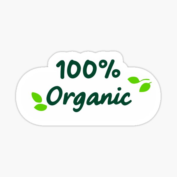 "100% organic sticker for your farm or buisness sales" Sticker for Sale ...