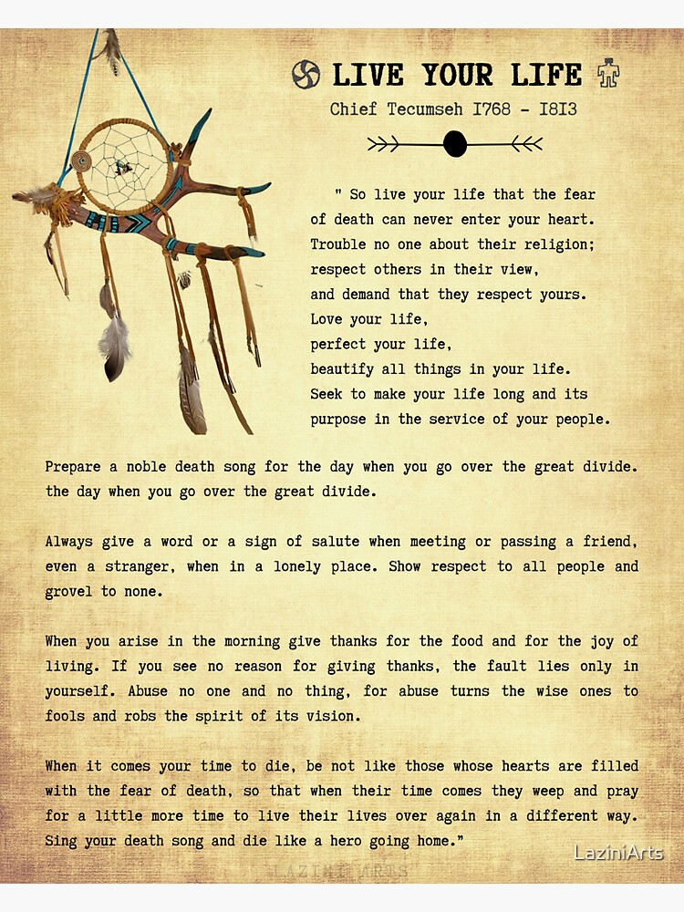 "Live Your Life by Chief Tecumseh, Chief of the Native American Shawnee ...