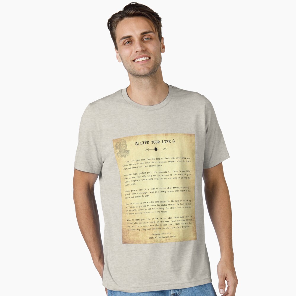 "Live Your Life by Chief Tecumseh, Chief of the Native American Shawnee ...