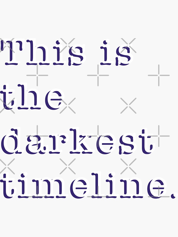 Pegatina «Esta es la línea de tiempo más oscura Comunidad Nicho Comedia ...
