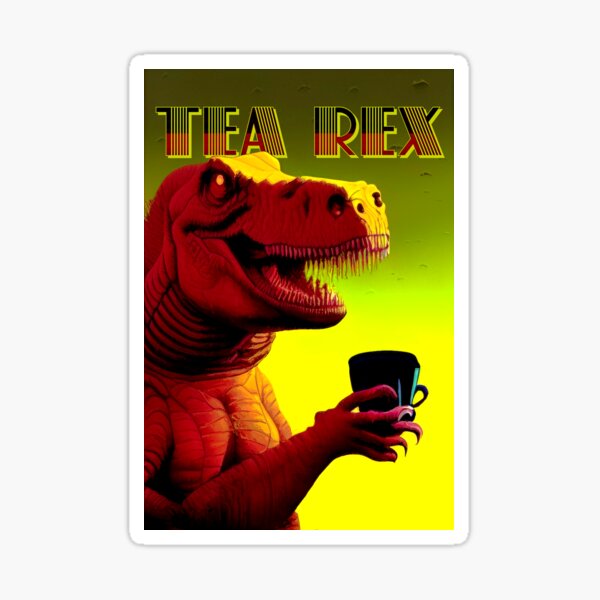 "Tea Rex (#03) T-Rex holding a mug of tea [Create a set!]" Sticker for ...