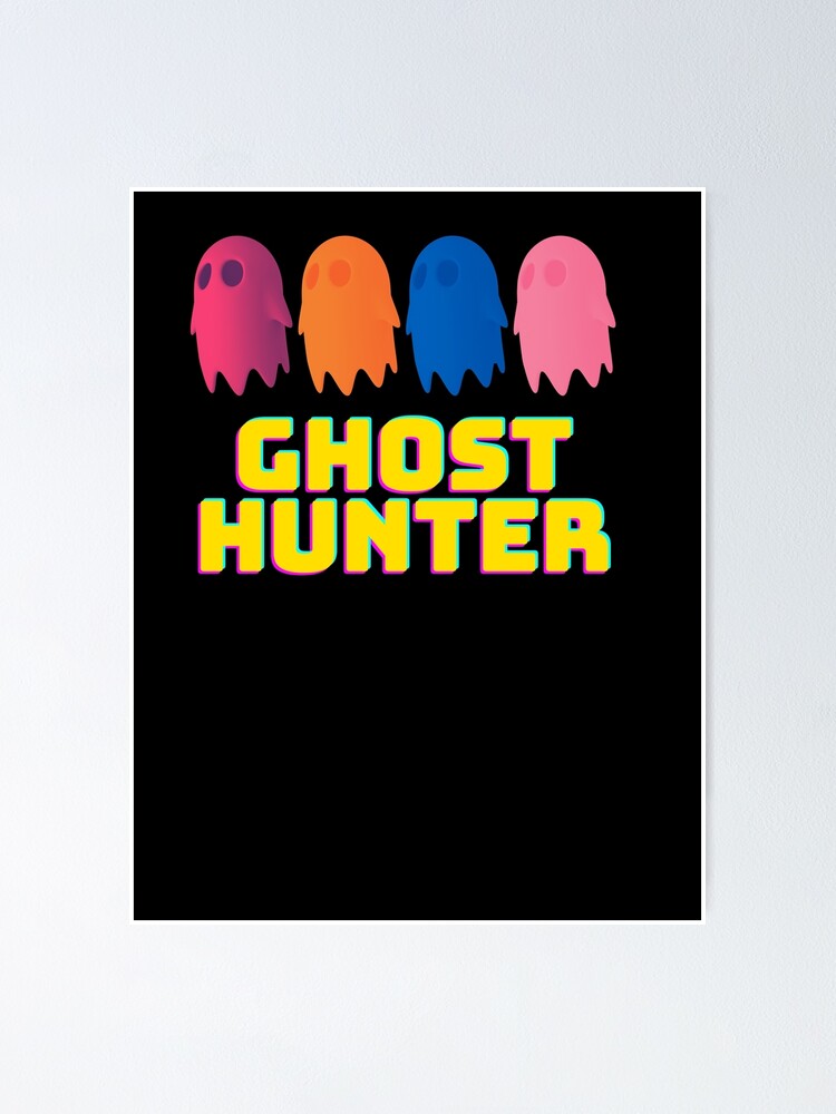 "Halloween Ghost Hunter Spooky Design" Poster for Sale by ...