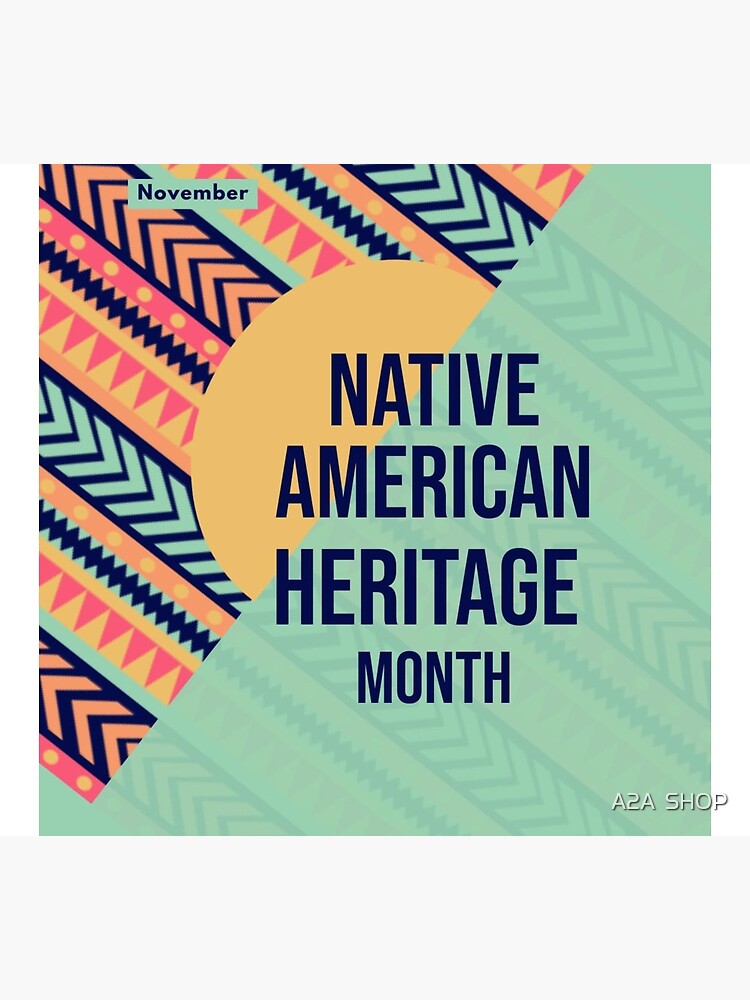 "national native american heritage month" Poster for Sale by ADAFOXSHOP ...