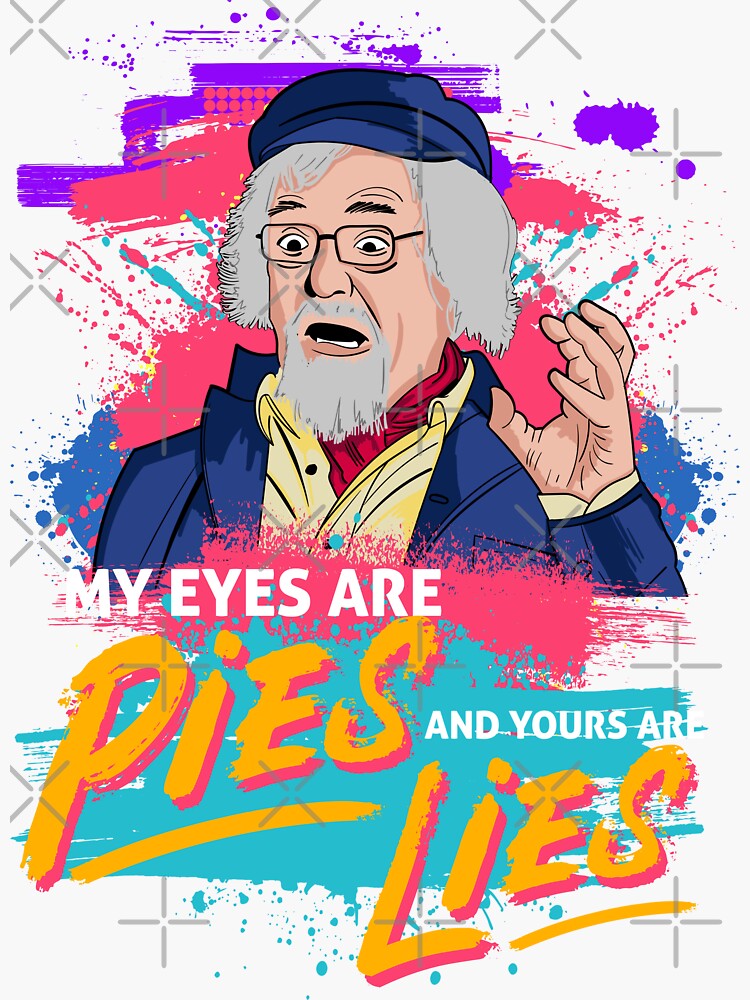 "Johnny Nice Painter - My Eyes are Pies and Yours are Lies" Sticker for ...