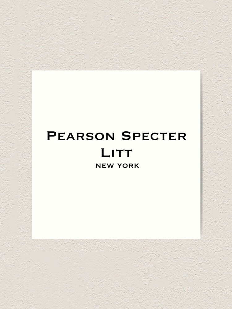 "Pearson Specter Litt" Art Print for Sale by nerdytalks | Redbubble