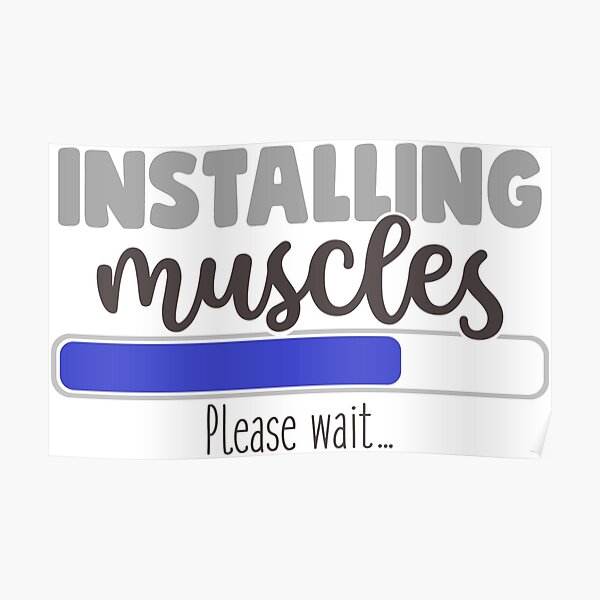"Installing Muscles" Poster for Sale by Gevovs | Redbubble
