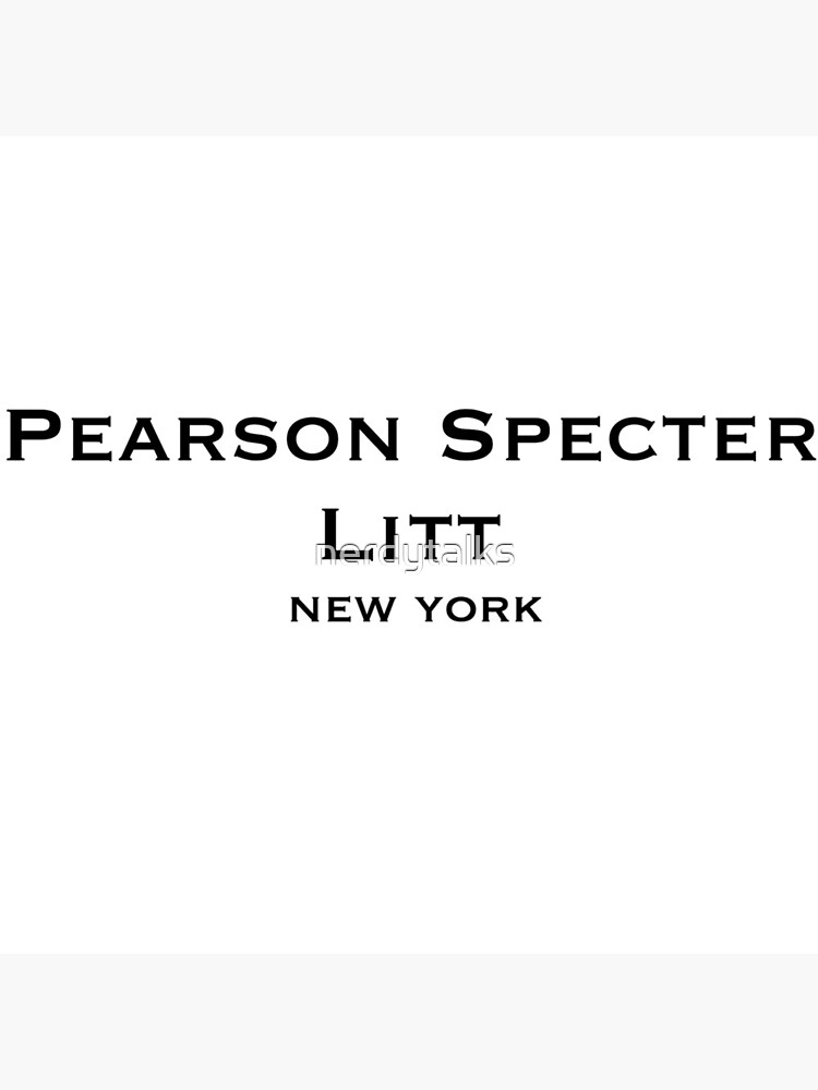 "Pearson Specter Litt " Art Print by nerdytalks | Redbubble