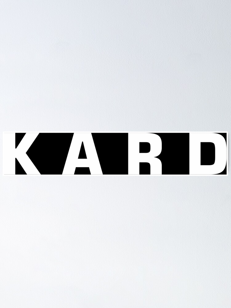 "Kard" Poster for Sale by dexta | Redbubble