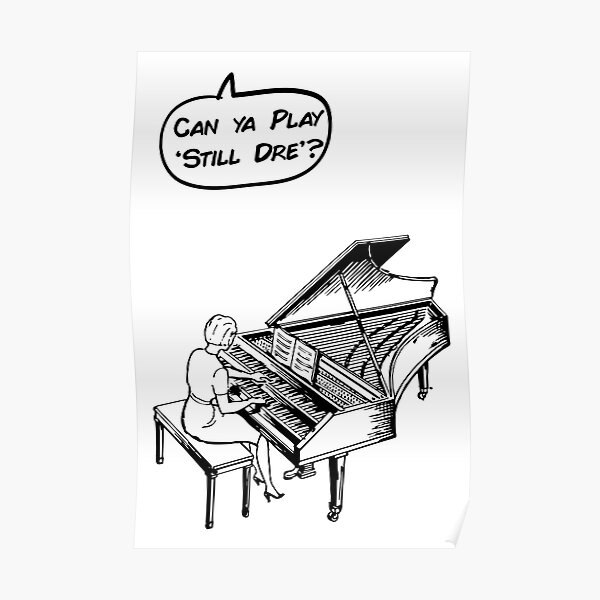 Póster «Can Ya Play 'Still Dre', cartel de ilustración, Dr. Dre, cartel ...