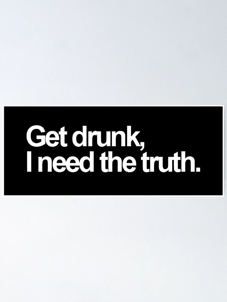 Need To Get Drunk Quotes Ro Noe Ro Noe Added A New Photo.