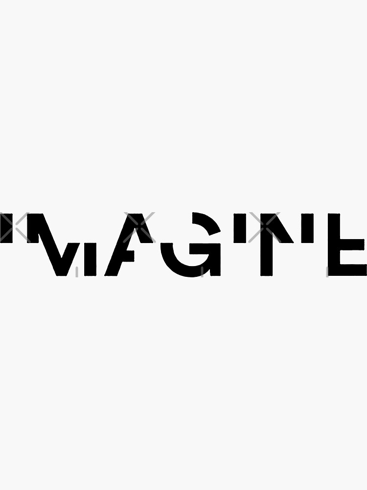 "IMAGINE black / Cool and Funny quotes" Sticker for Sale by DRK7DSGN ...