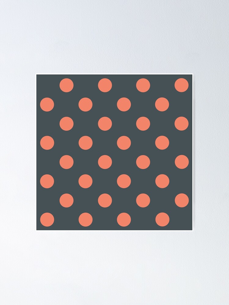 "Coral and Grey Polka Dot" Poster for Sale by koovox | Redbubble