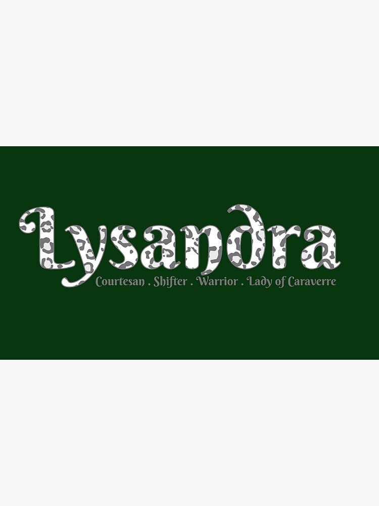 "Lysandra, Shifter, Lady of Caraverre, Throne of Glass, Ashryver ...