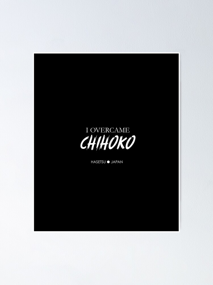 "Overcome Chihoko? " Poster by SubtleRef | Redbubble