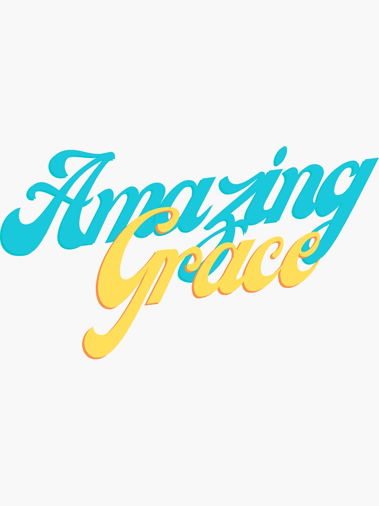 "Amazing Grace" Sticker for Sale by Jsunshine75 | Redbubble