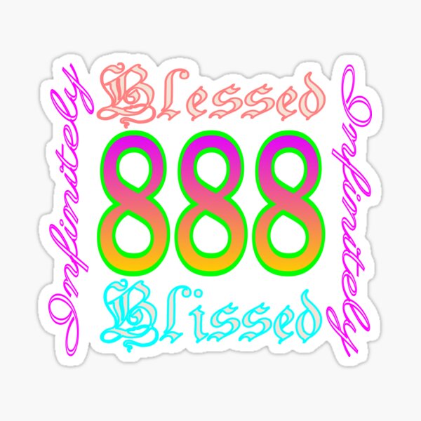 "Infinitely Blessed Blissed 888" Sticker for Sale by ajnukuscraftees ...