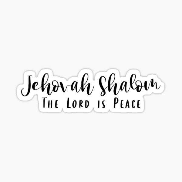 "Jehovah Shalom" Sticker for Sale by beckahbrooks | Redbubble