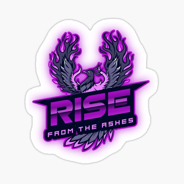 "Rise from the ashes! " Sticker for Sale by CreativeMindEra | Redbubble