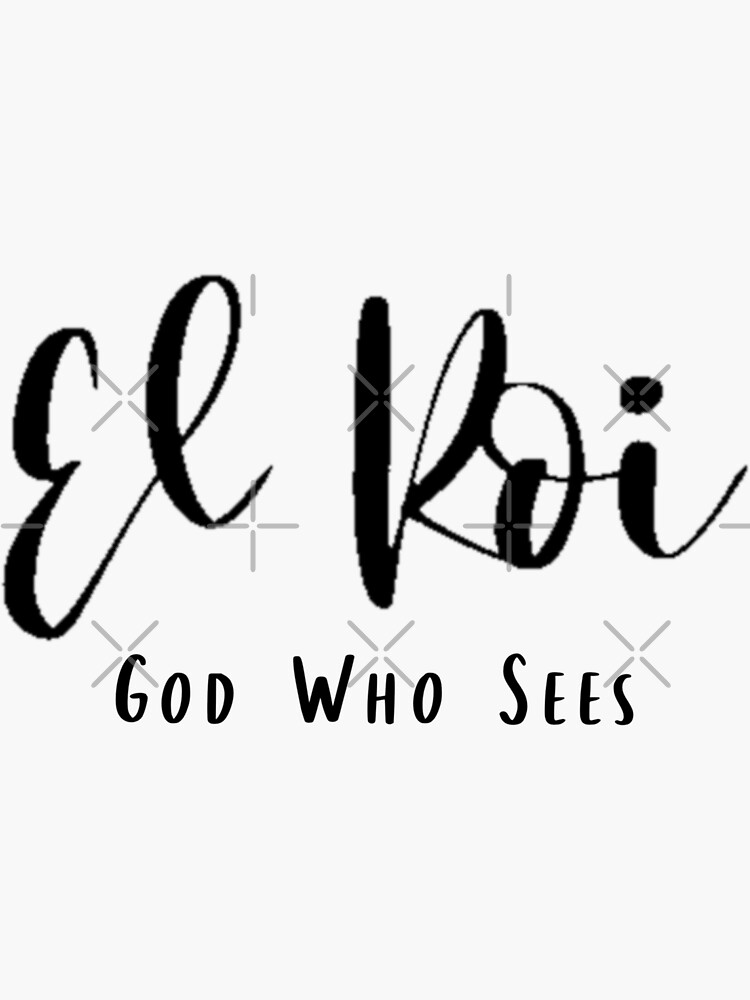 "El Roi" Sticker for Sale by beckahbrooks | Redbubble