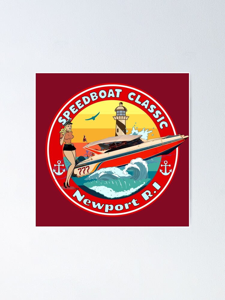 "Speedboat Classic Newport Rhode Island" Poster for Sale by ...
