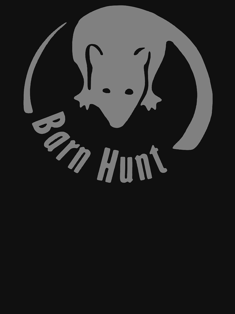 "BARN HUNT" T-shirt for Sale by charliefur | Redbubble | barn hunt t ...